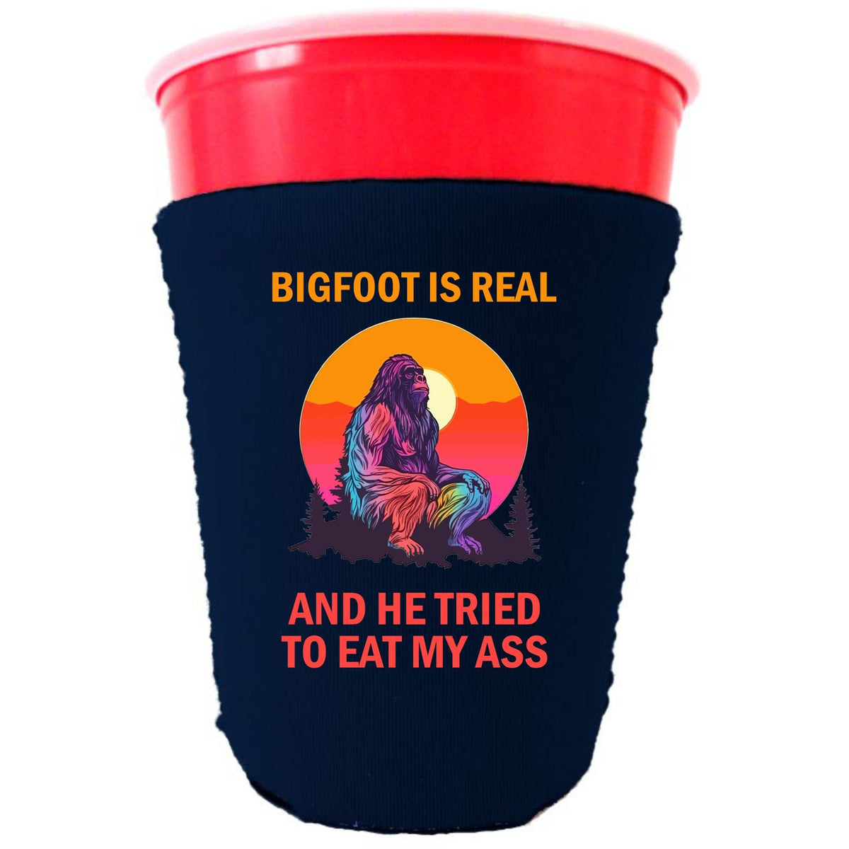 Bigfoot is Real Party Cup Coolie – Coolie Junction